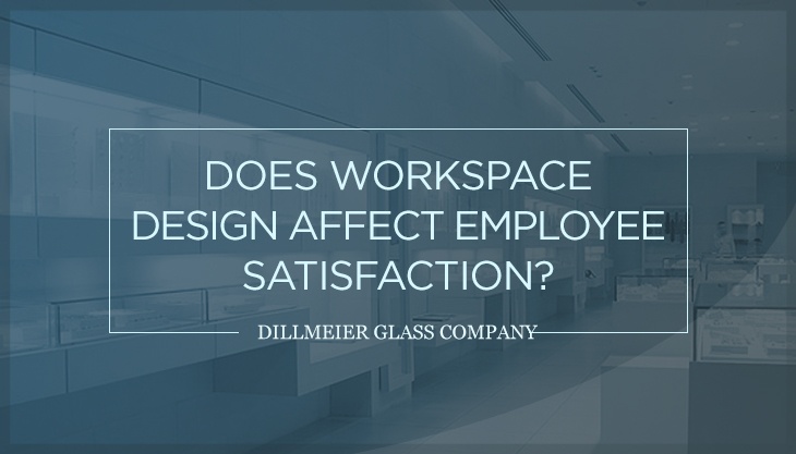 Does Workspace Design Affect Employee Satisfaction?